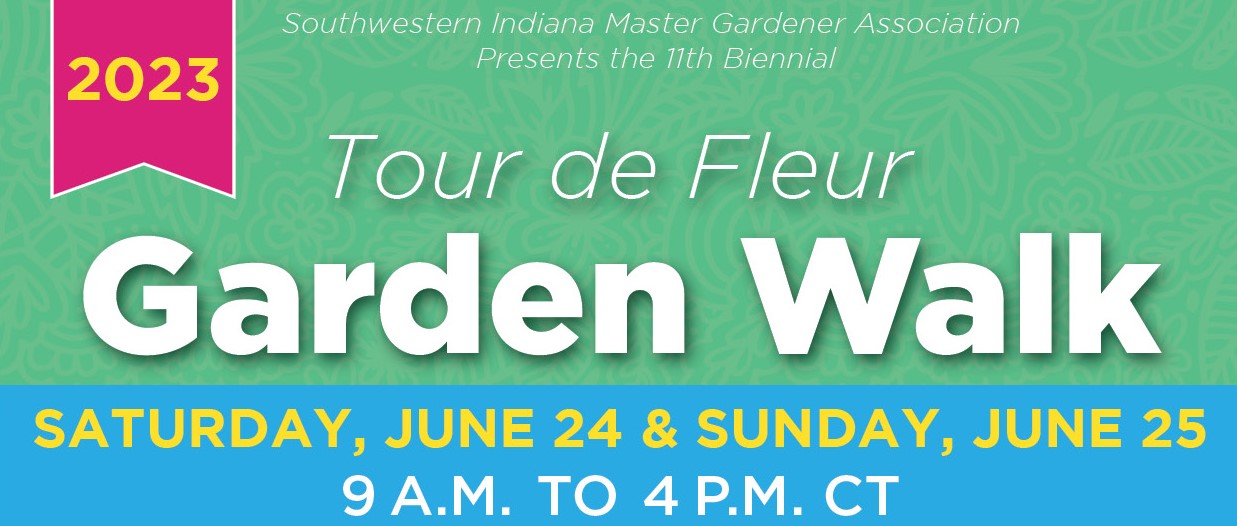 2023 GARDEN WALK FLYER - Southwestern Indiana Master Gardener Association